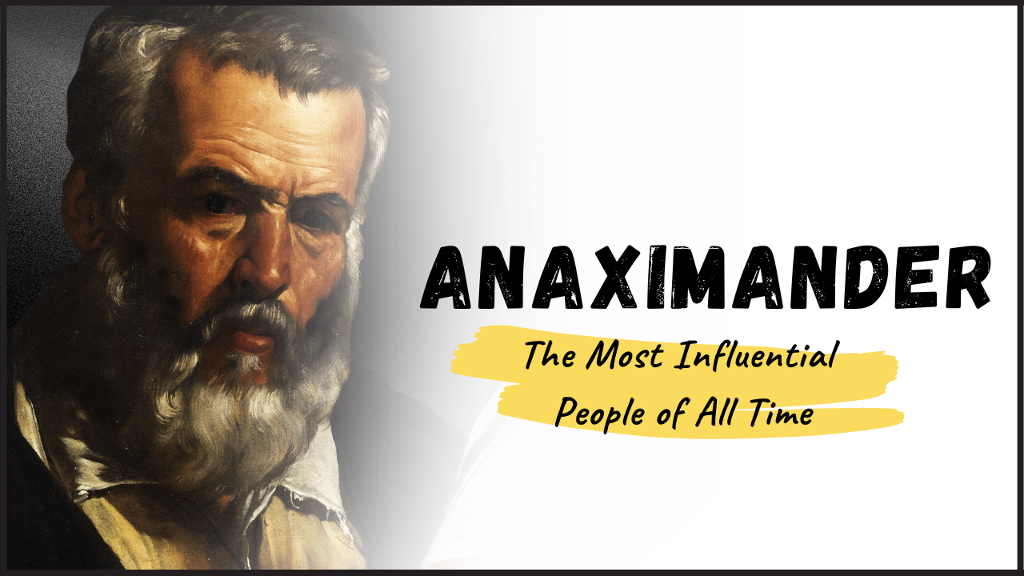 ANAXIMANDER - The Visionary Thinker Who Revolutionized Ancient Greek ...