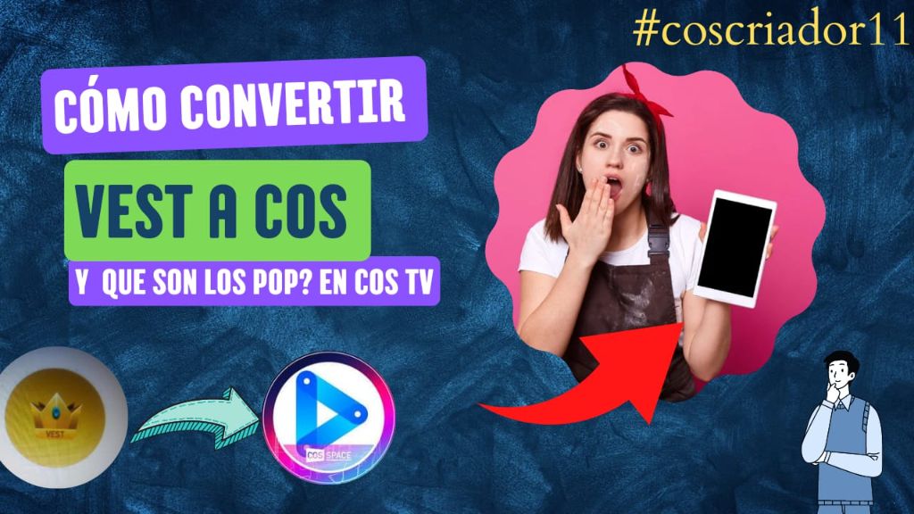 ¿Como convertir vest a cos ? y que son los pop en Cos tv ? #COSTV5 # ...