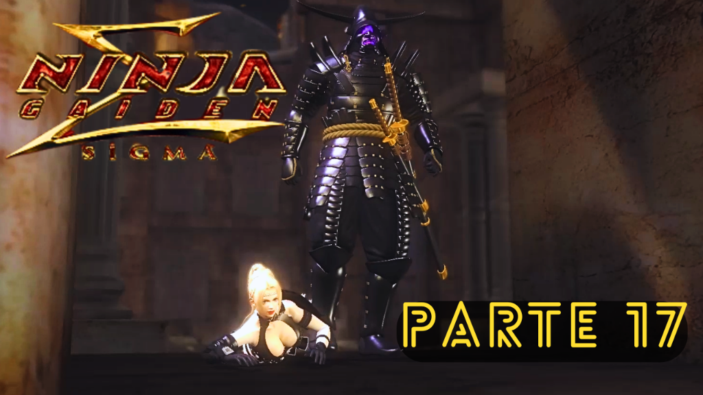 Ninja Gaiden Sigma - GAMEPLAY PARTE 17 - COS.TV