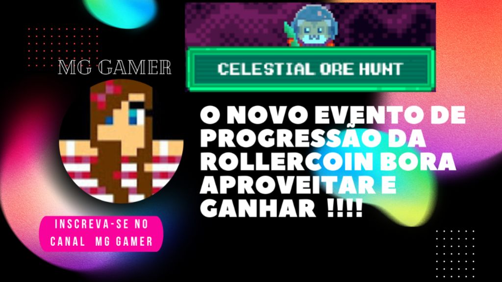 Celestial Ore Hunt - O Novo Evento de Progressão da Rollercoin #MG ...