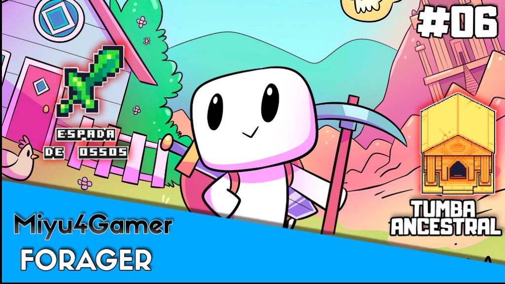 Forager #06 - Consegui a Espada | Tumba Ancestral! (gameplay) - COS.TV