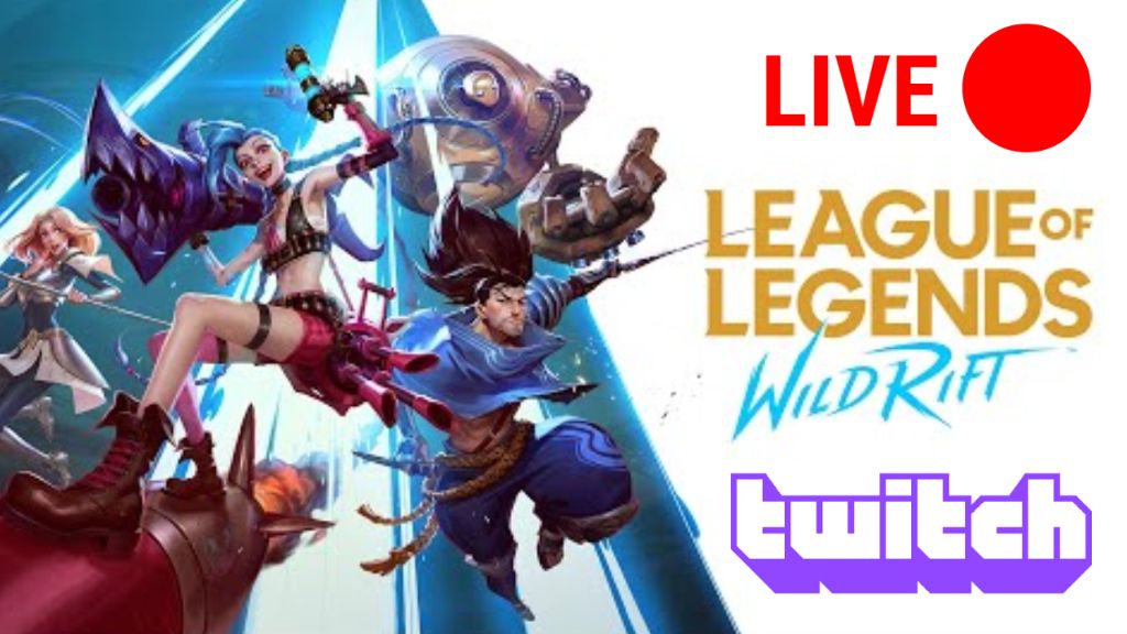 LEAGUE OF LEGENDS WILD RIFT LIVE COMPLETA NA TWITCH #Games #Estação LF ...