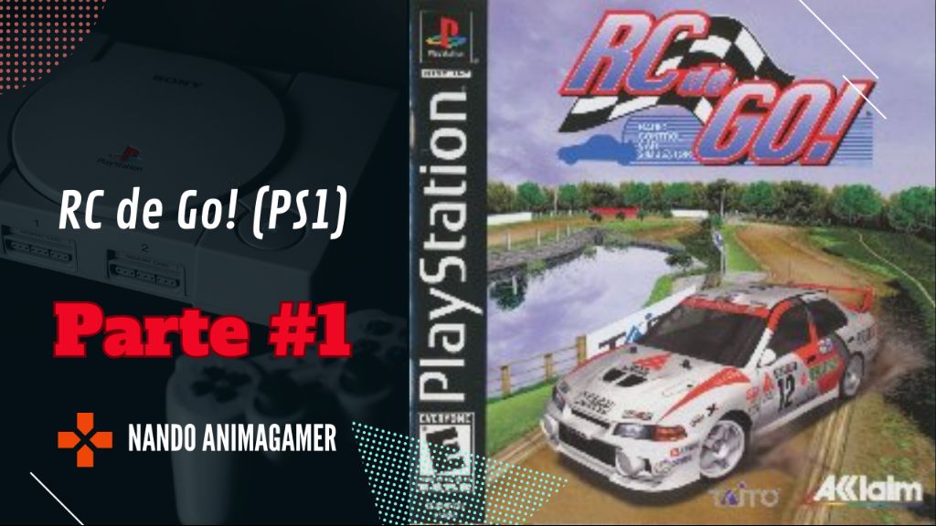 RC de Go! (PS1) #1 - O "Gran Turismo" de carrinhos de controle remoto # ...