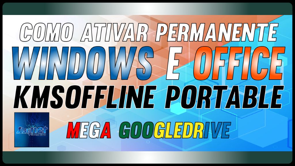 KMS Offline Portable - Como Ativar o Office e Windows Definitivo - COS.TV