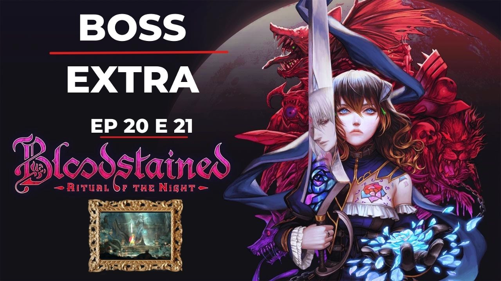 Bloodstained_ Ritual of the Night- 2 EXTRA BOSS - COS.TV