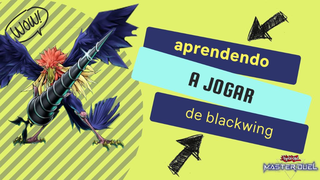Master duel #3 - Aprendendo a jogar com blackwing - COS.TV