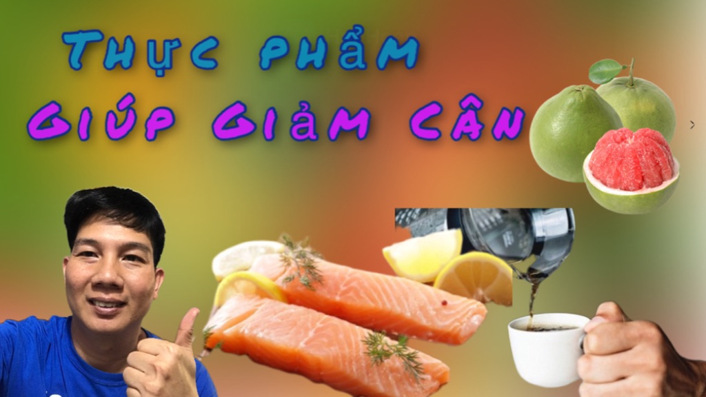 5 Thực phẩm Giảm cân - COS.TV