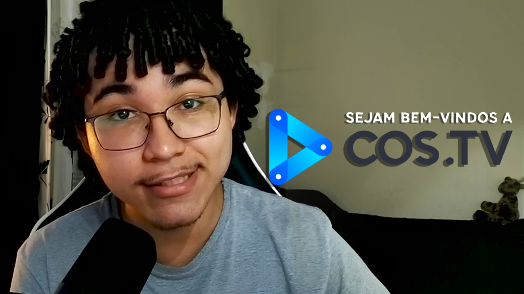 Bem-vindos a COS.TV, nossa mais nova CASA! - COS.TV