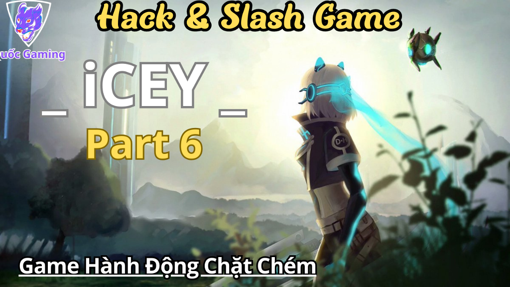 _iCEY_ Part 6 // Hack & Slash Game - COS.TV