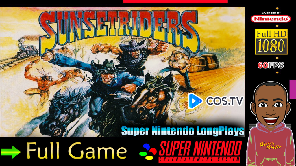 Sunset Riders - Steve [Complete LongPlay] (Snes) (Super Nintendo) - COS.TV