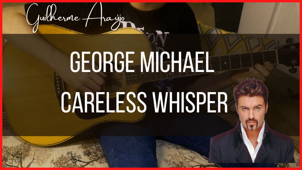 George Michael - Careless Whisper Fingerstyle - COS.TV