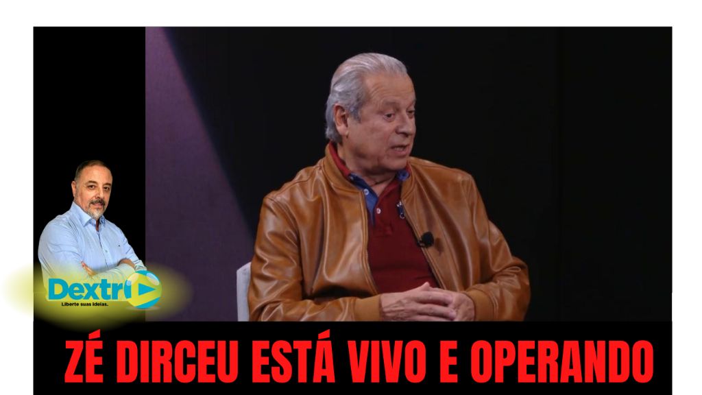 ZÉ DIRCEU ESTÁ VIVO E OPERANTE - COS.TV