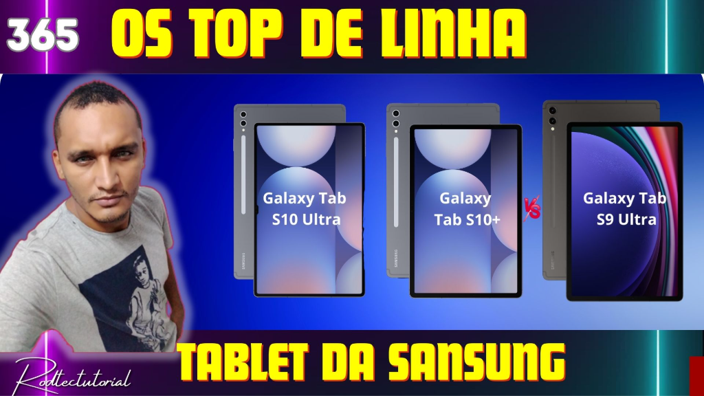 365 | NOVO GALAXY TAB S10 ULTRA , TAB S10+ , TAB S9 ULTRA OS TOP DE ...