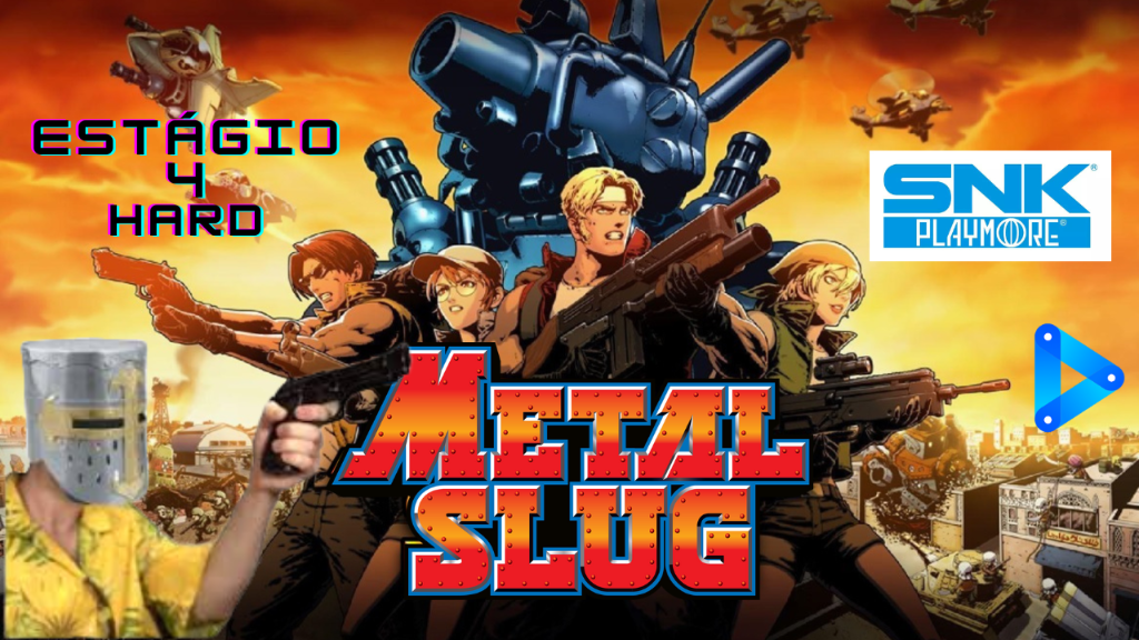 Metal Slug!(PC) Estágio 4 Hard. - COS.TV