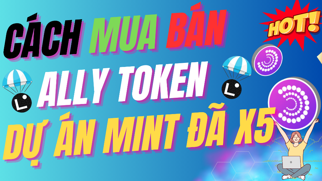 Hướng dẫn mua bán ALLY token kèo mint X5 dự án Particle Network hệ ...