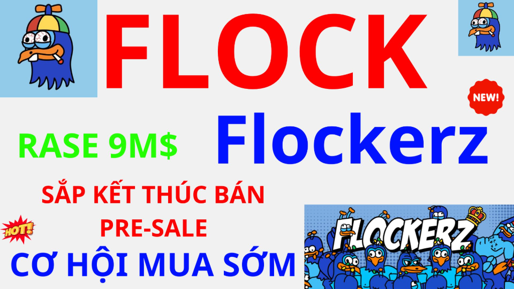 Flockerz FLOCK MEMECOIN RAISE VỐN 9M$ CHUẨN BỊ KẾT THÚC BÁN PRE-SALE VÀ ...