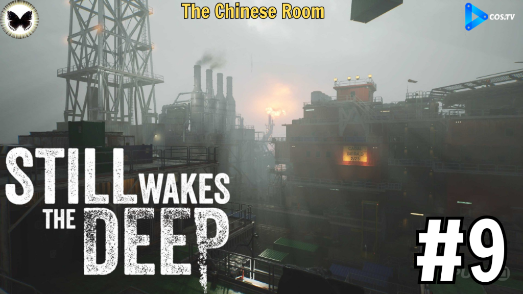 Still wakes the deep #9 - Game kinh dị tâm lý - COS.TV