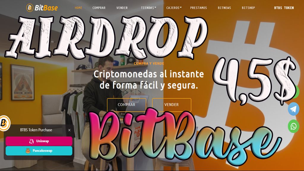 AIRDROP BTBS BITBASE 4,5$ Aprox sin KYC, A QUE ESPERAS ??? - COS.TV
