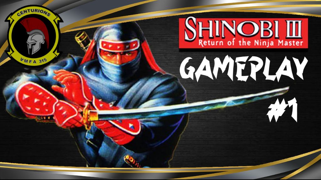 Shinobi 3 Gameplay #1 #COSGAMERSBR - COS.TV